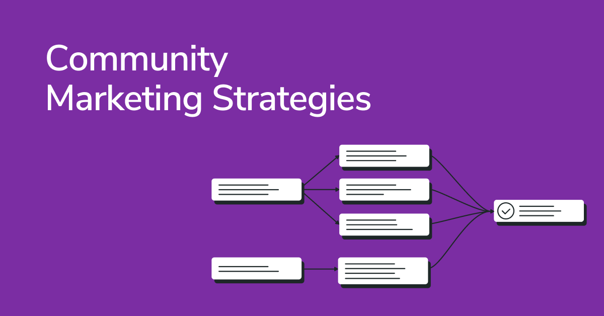 6 Community Marketing Strategies for Business Owners - SendPulse Blog
