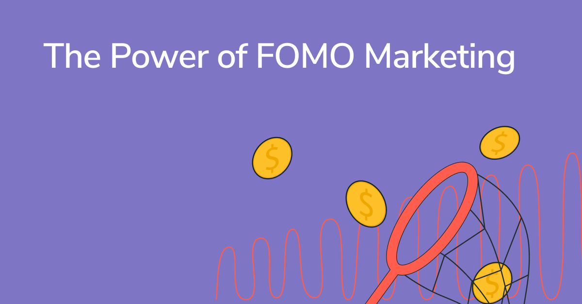 6 Ways FOMO Marketing Still Helps Growing Businesses | SendPulse