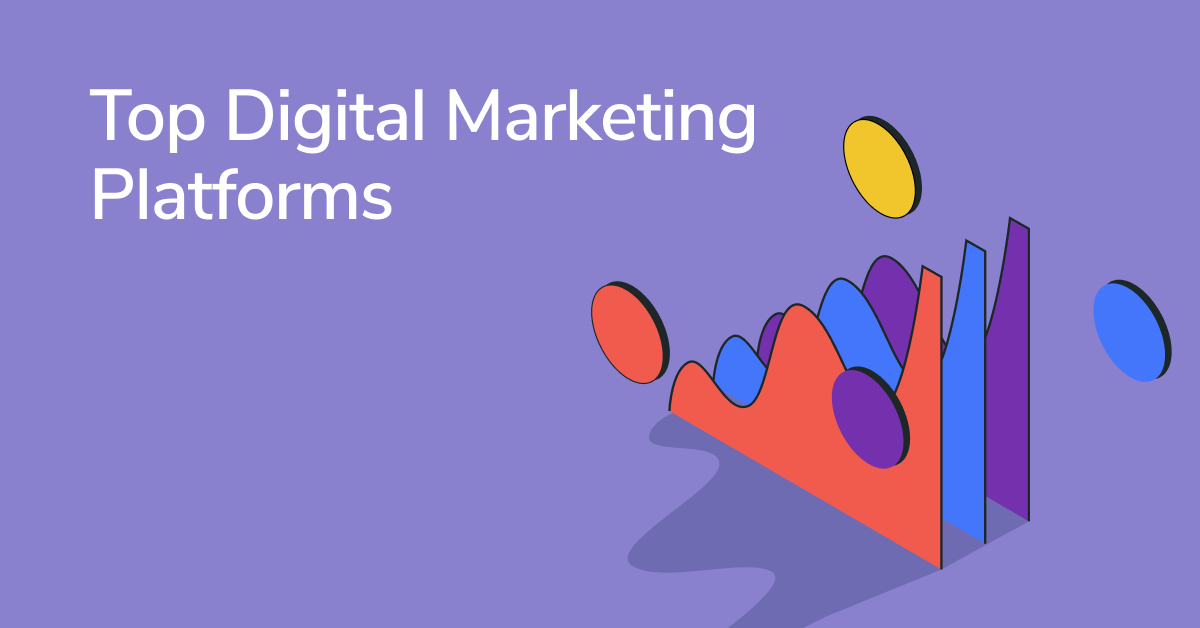 Top 25+ Digital Marketing Platforms to Use | SendPulse