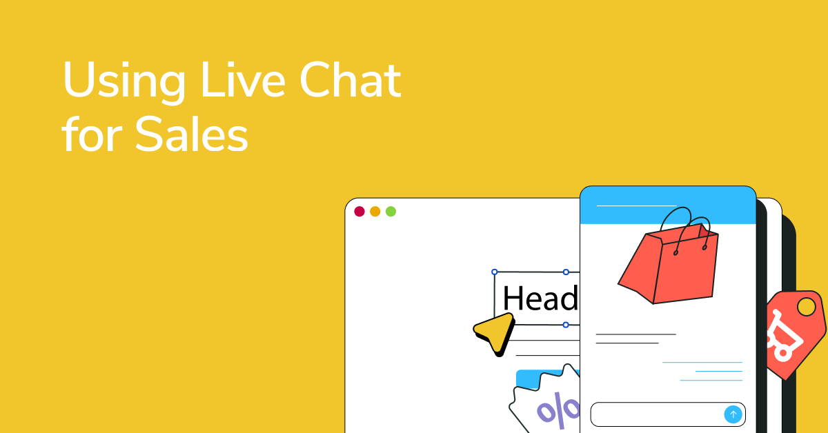 Using Live Chat for Sales: Tips, Examples, and Things to Know | SendPulse