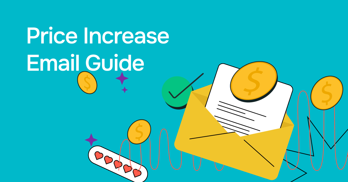 Price Increase Emails: How to Turn Bad News Into Opportunities | SendPulse