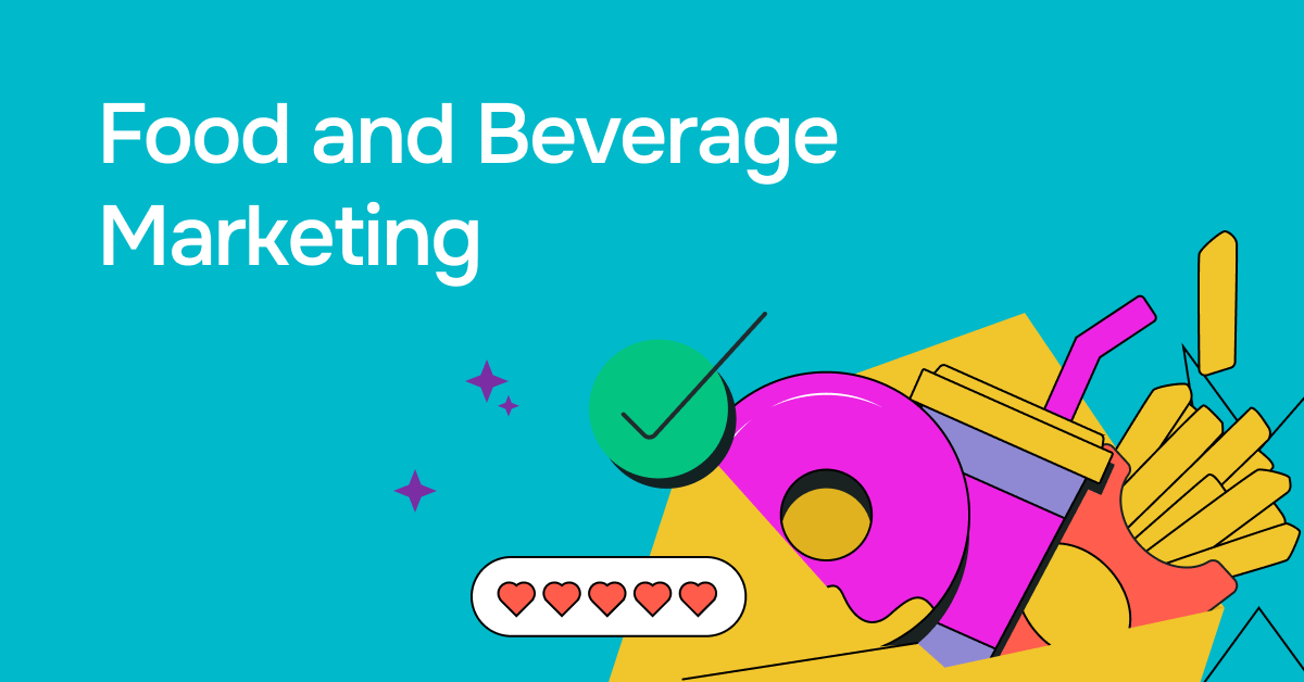 A Guide to Mouth-Watering Food Marketing Strategy | SendPulse