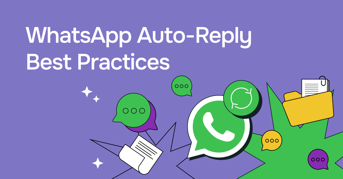 10+ WhatsApp Auto-Reply Examples and Helpful Tips [2025] | SendPulse