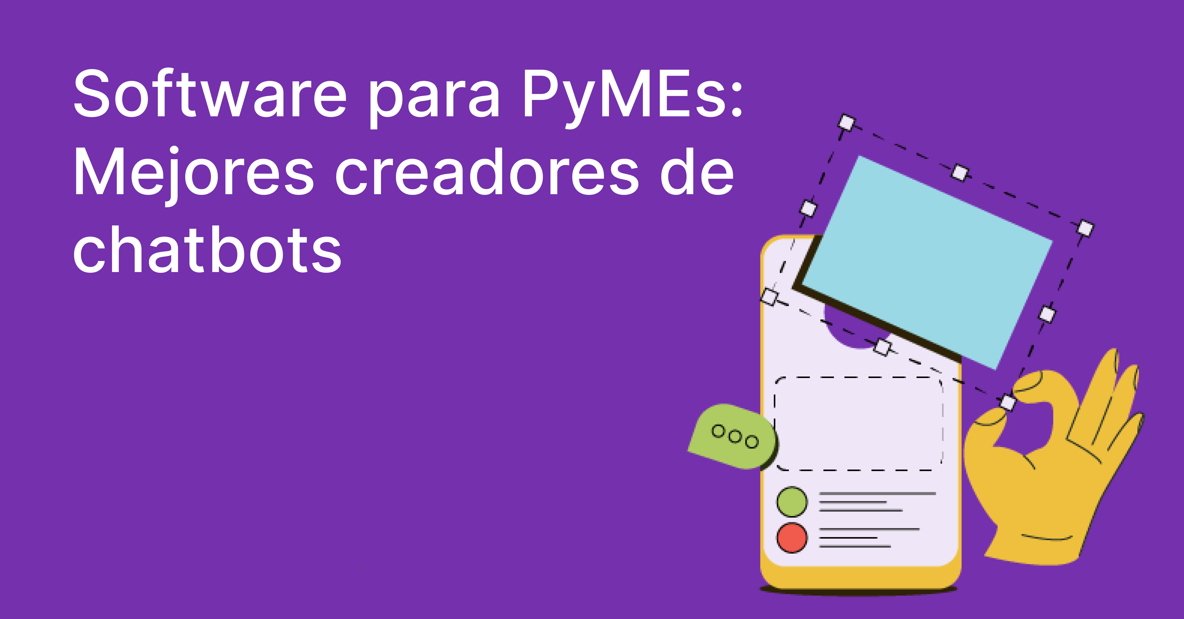 Software para PyMEs: Mejores creadores de chatbots | SendPulse