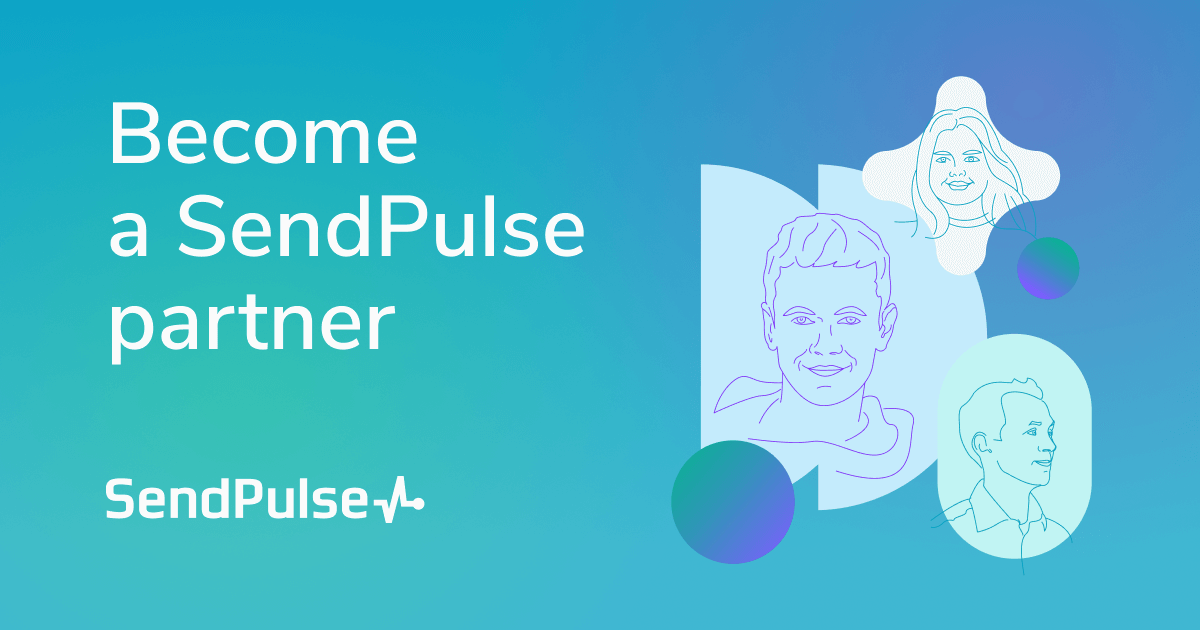Become SendPulse partner and get extra income | SendPulse