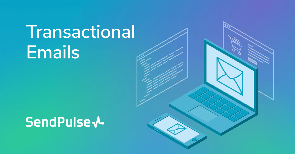 Free Transactional Emails | SendPulse